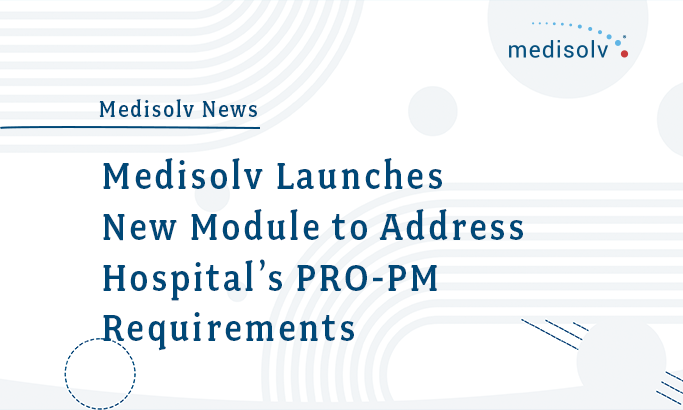 Medisolv's PRO-PM Module